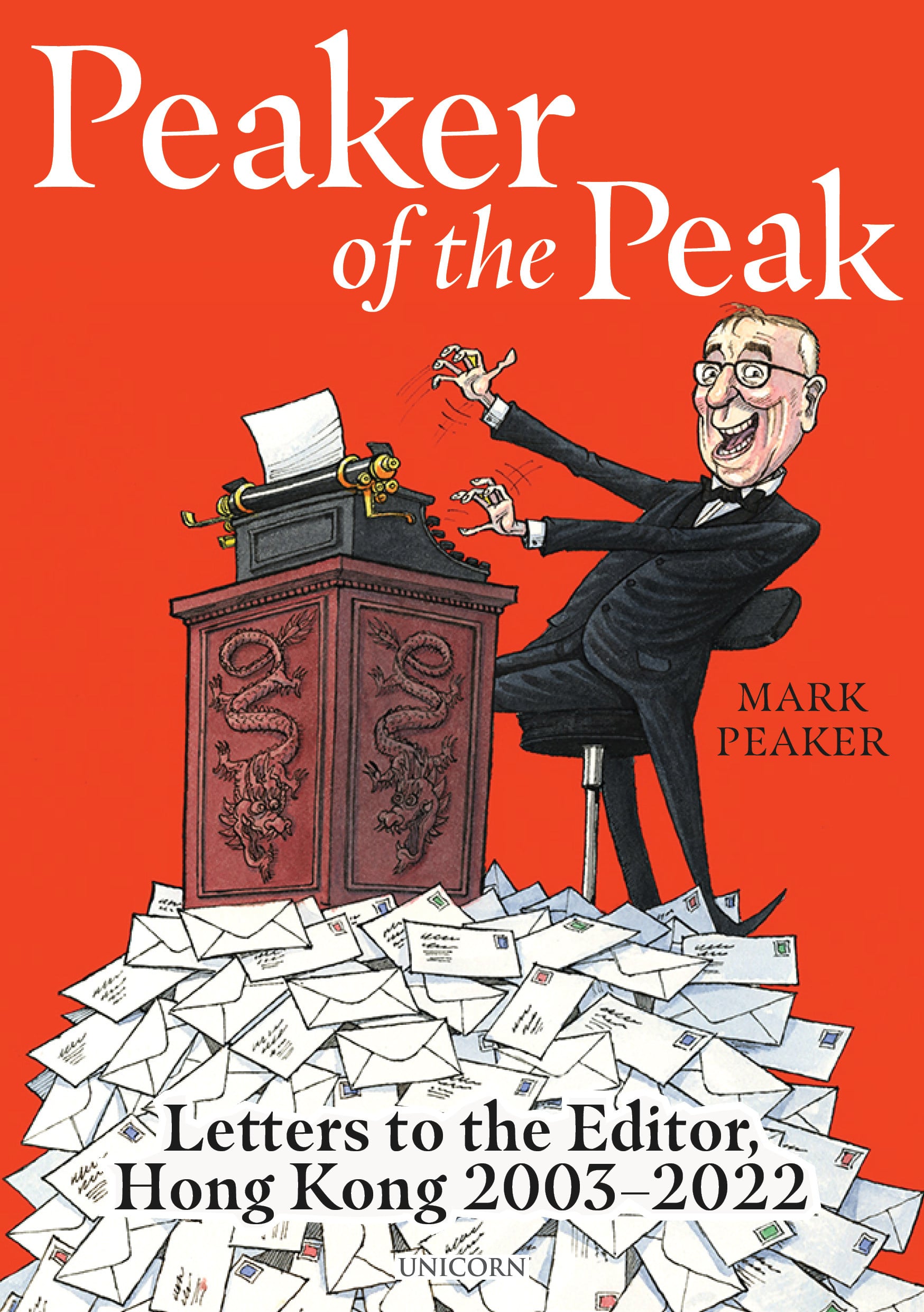 Prolific South China Morning Post letter writer Mark Peaker on his new ...