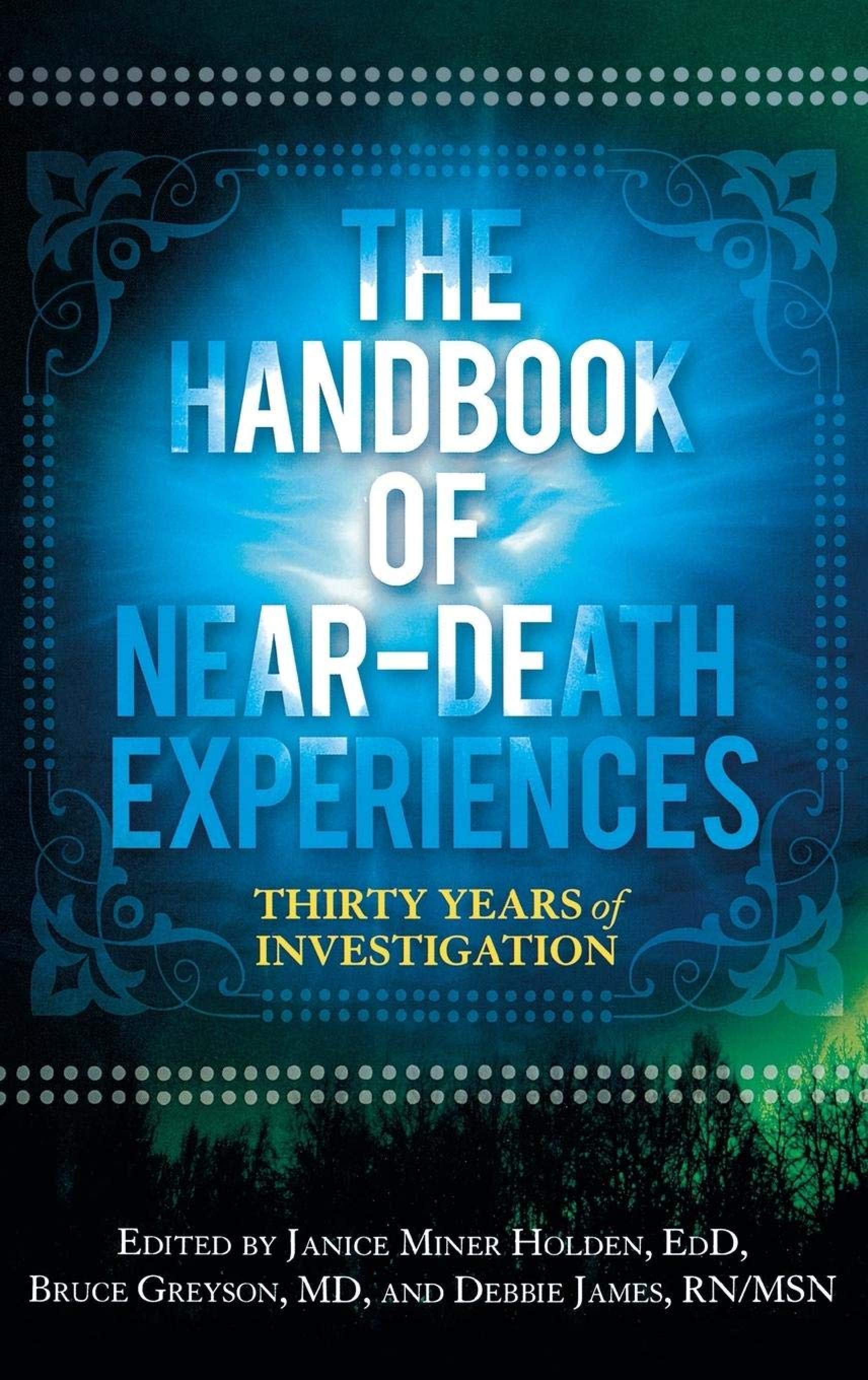 What happens after we die? Near-death experiences suggest the soul and ...