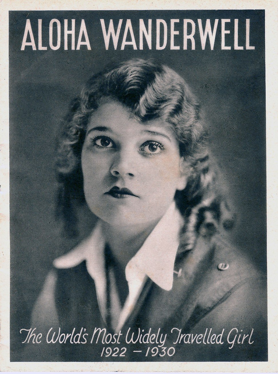 Around the world in a Model T: the adventures of Aloha Wanderwell, the ...