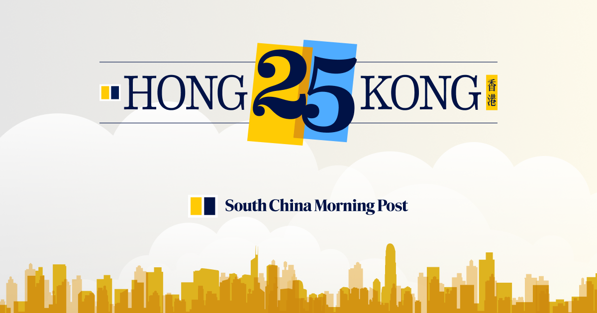 Hong Kong 25 | South China Morning Post
