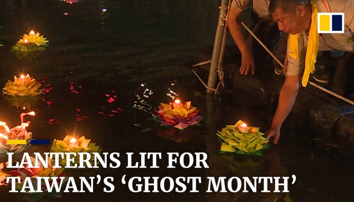 Lanterns lit for Taiwan’s ‘Ghost Month' | South China Morning Post