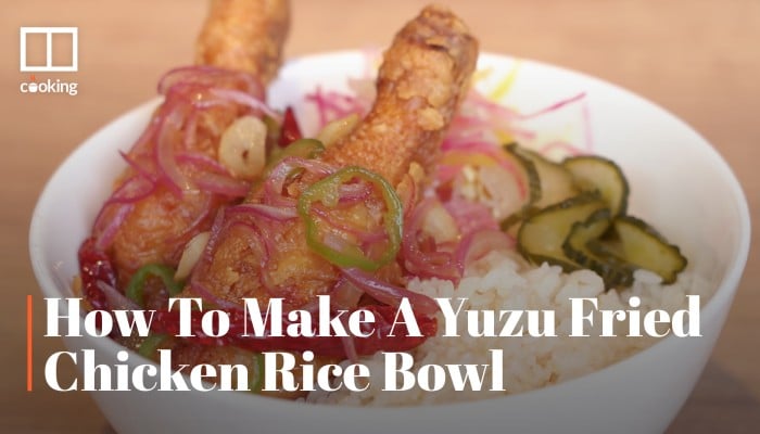 How to make a yuzu fried chicken rice bowl that offers 'everything you ...