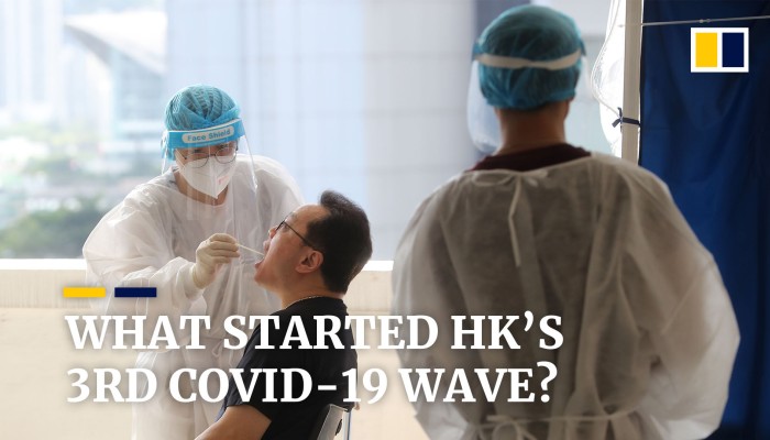 What started Hong Kong's third Covid-19 wave? | South China Morning Post What started Hong Kong's third Covid-19 wave? | South China Morning Post