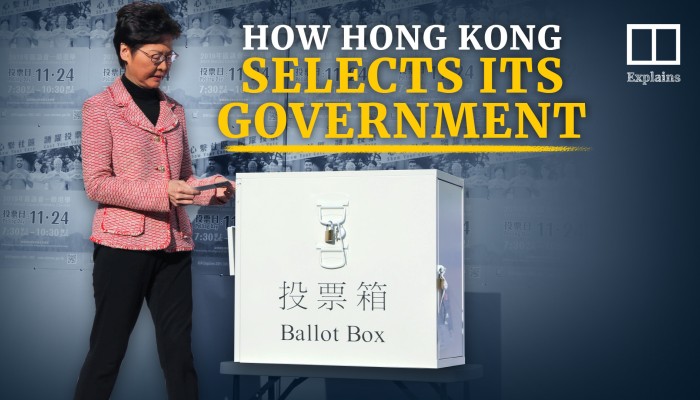 How does Hong Kong select its government? | South China Morning Post