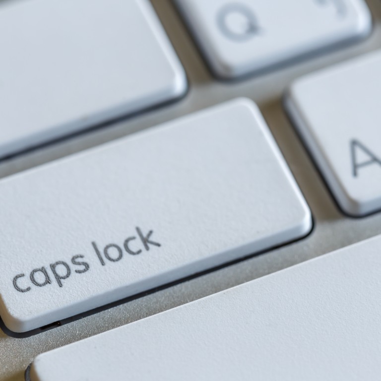 STOP SHOUTING: Should Caps Lock be banned? | South China Morning Post