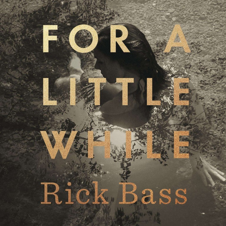 Rick Bass’ brilliant short stories are required reading | South China ...