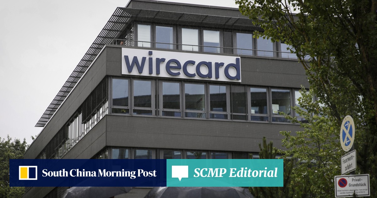 Editorial | Wirecard scandal sends out a warning | South China Morning Post