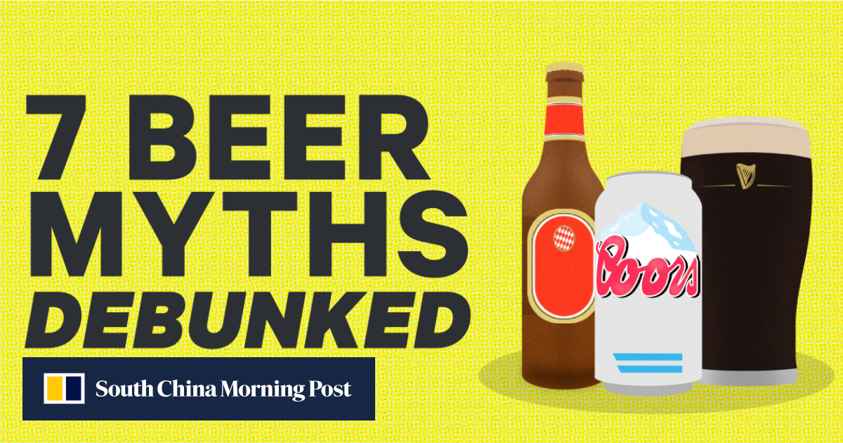 The biggest beer myths debunked | South China Morning Post