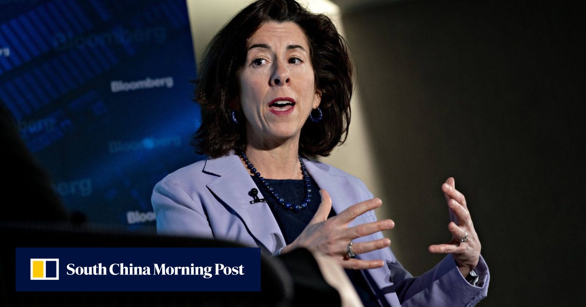 China ‘open’ to visit by US commerce chief Gina Raimondo, trade ties ...