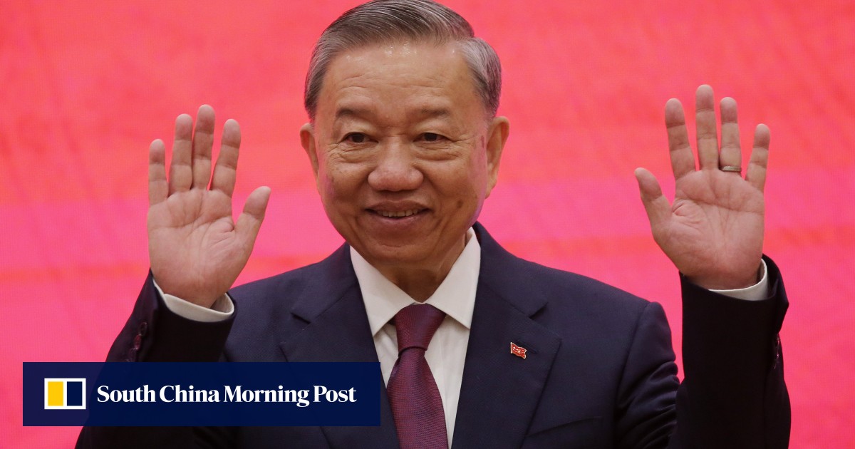 Vietnam party chief To Lam to step down as president, relinquish dual power role | South China ...