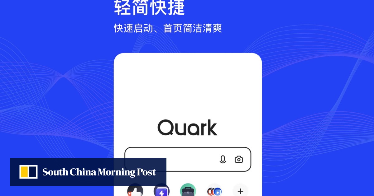 Alibaba revamps Quark search engine into AI super assistant as China’s tech race picks up ...