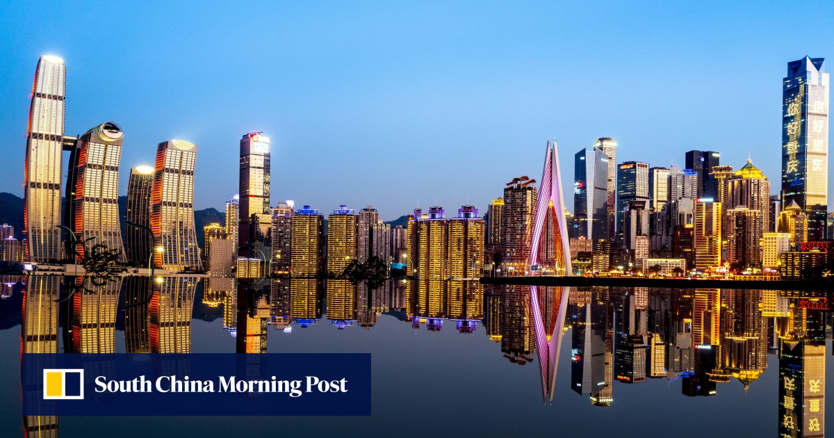 China’s Chengdu-Chongqing master plan crucial to ‘accelerating growth ...