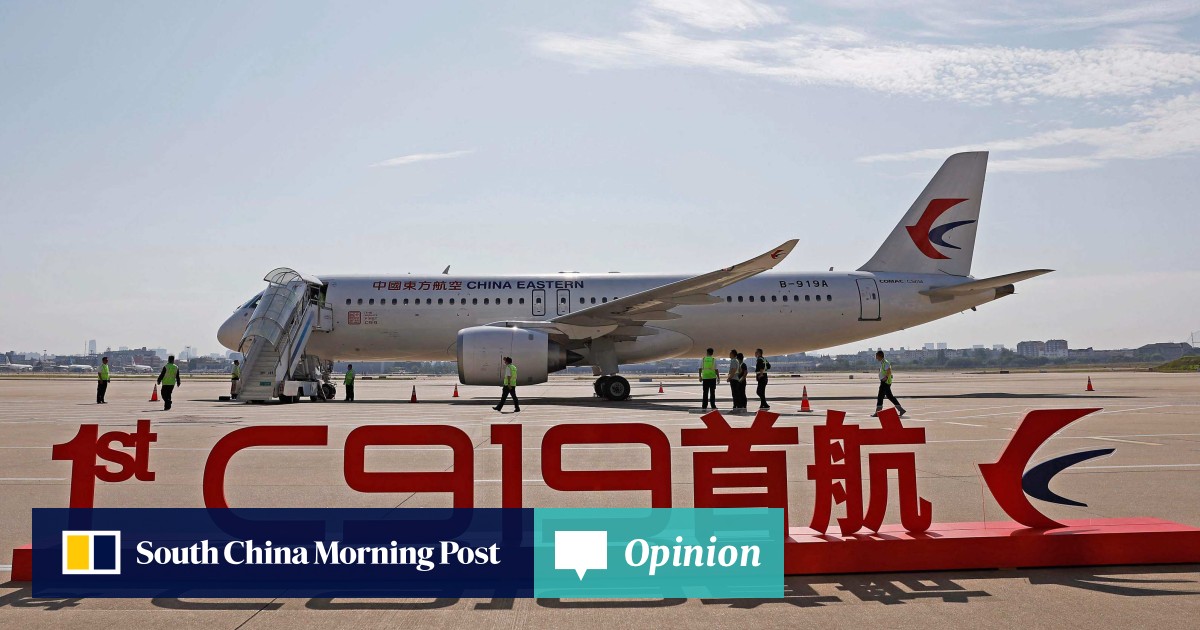 Opinion | Why the C919 is more than just an aircraft for China | South China Morning Post