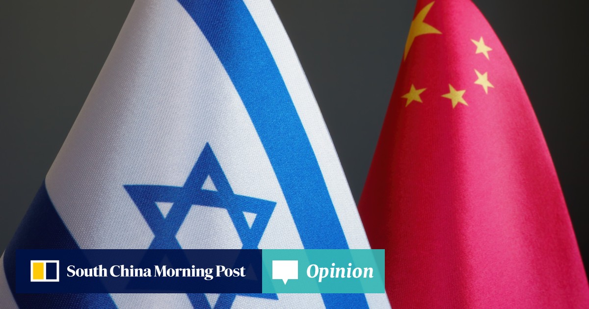 My Take | China and Israel are much closer than most people like to ...