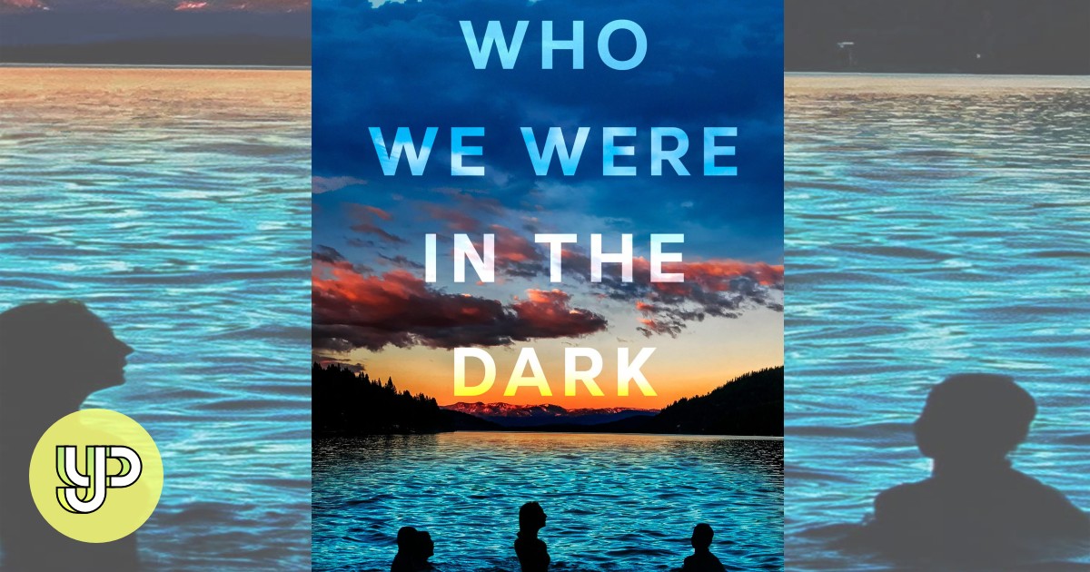 ‘Who We Were in the Dark’ review: friends find escapism in coming-of ...