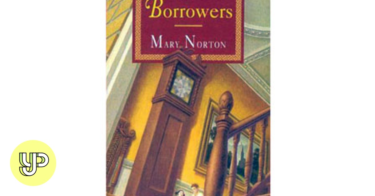 The Borrowers by Mary Norton - Young Post | South China Morning Post